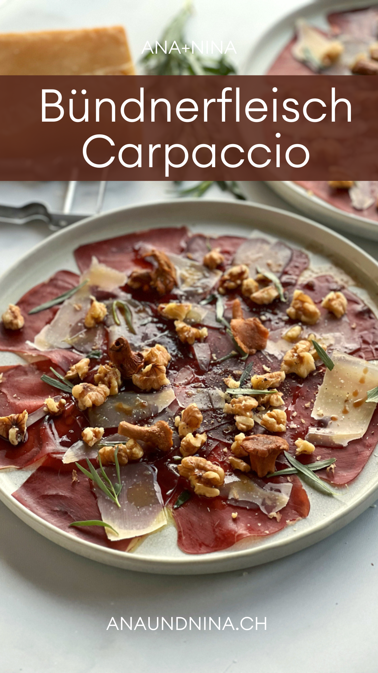 Bündnerfleisch Carpaccio - ANA + NINA